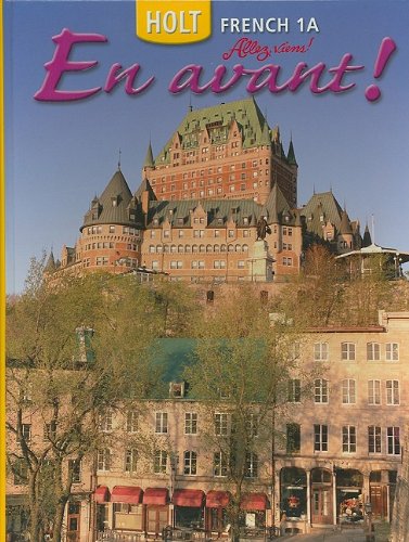 Allez, viens!: Student Edition Level 1A En avant 2006: HOLT, RINEHART ...