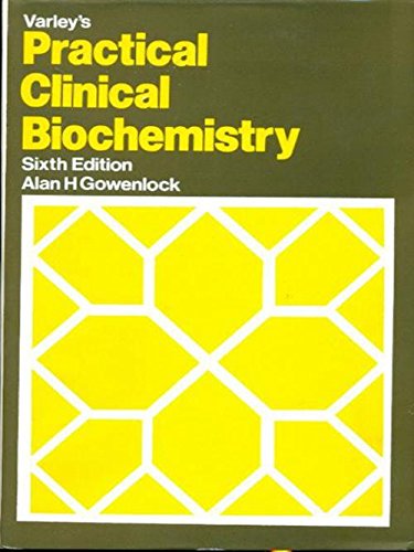 Buy Varleys Practical Clinical Biochemistry 6Ed (Hb 2002) [Hardcover ...