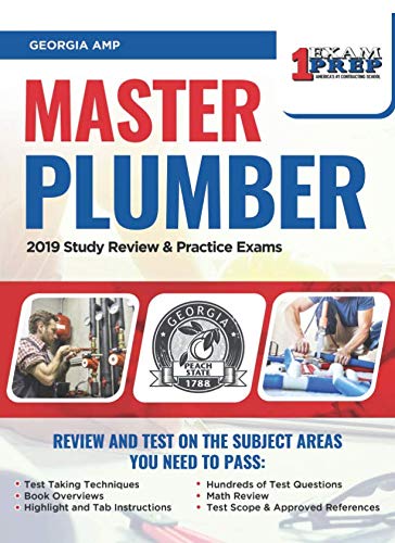 Georgia AMP Master Plumber: 2019 Study Review & Practice Exams: Prep ...