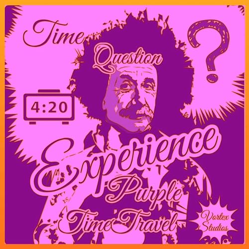 Écouter Purple Time Travel (Chapter 7) par Time Question Experience sur ...