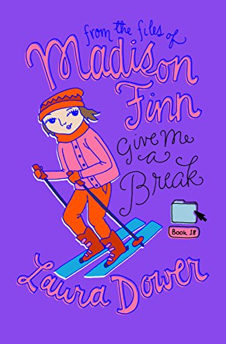 Give Me a Break (From the Files of Madison Finn Book 18) - Kindle ...