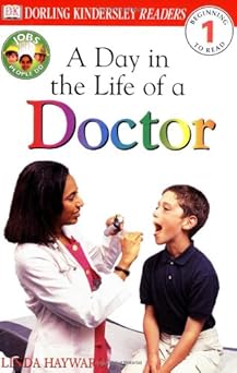 Amazon.com: DK Readers: Jobs People Do - A Day in a Life of a Doctor ...