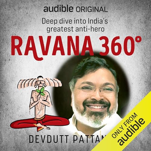 Ravana 360 Degrees (Hindi Edition) (Audio Download): Devdutt Pattanaik ...
