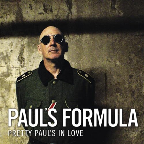 Play Pretty Paul's in Love by Paul's Formula on Amazon Music