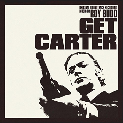 Play Get Carter (Original Motion Picture Soundtrack) by Roy Budd on ...
