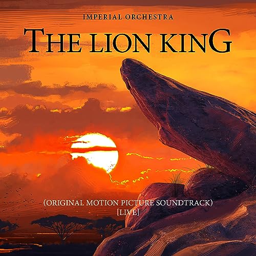 The Lion King (Original Motion Picture Soundtrack) [Live] by The ...