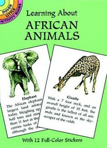 Learning About African Animals (Dover Little Activity Books): Sy ...