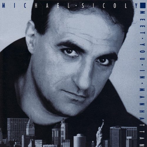 Amazon.com: Meet You In Manhattan : Michael Sicoly: Digital Music