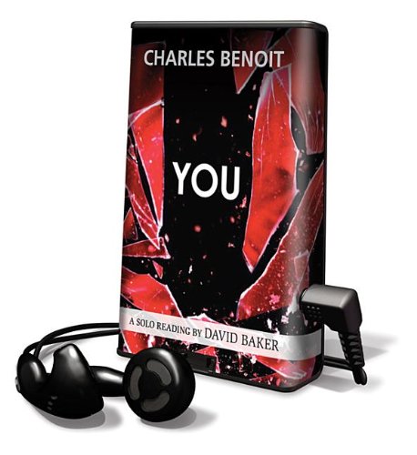 Amazon.com: You: Library Edition: 9781616374983: Benoit, Charles, Baker, David: Books