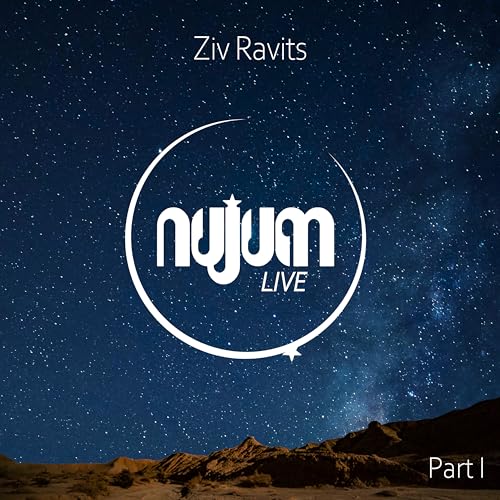 Amazon Music - Ziv RavitsのNujum, Pt.1 (Live) - Amazon.co.jp