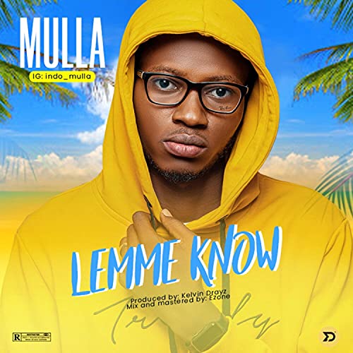 Lemme know de Mulla en Amazon Music Unlimited
