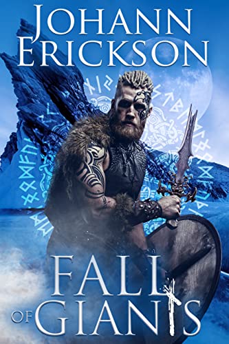 Amazon.com: Fall of Giants: Book 1 of Bjorn's Journey eBook : Erickson ...