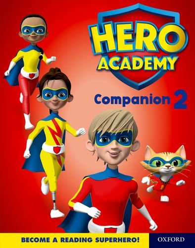 Hero Academy: Oxford Levels 7-12, Turquoise-Lime+ Book Bands: Companion ...