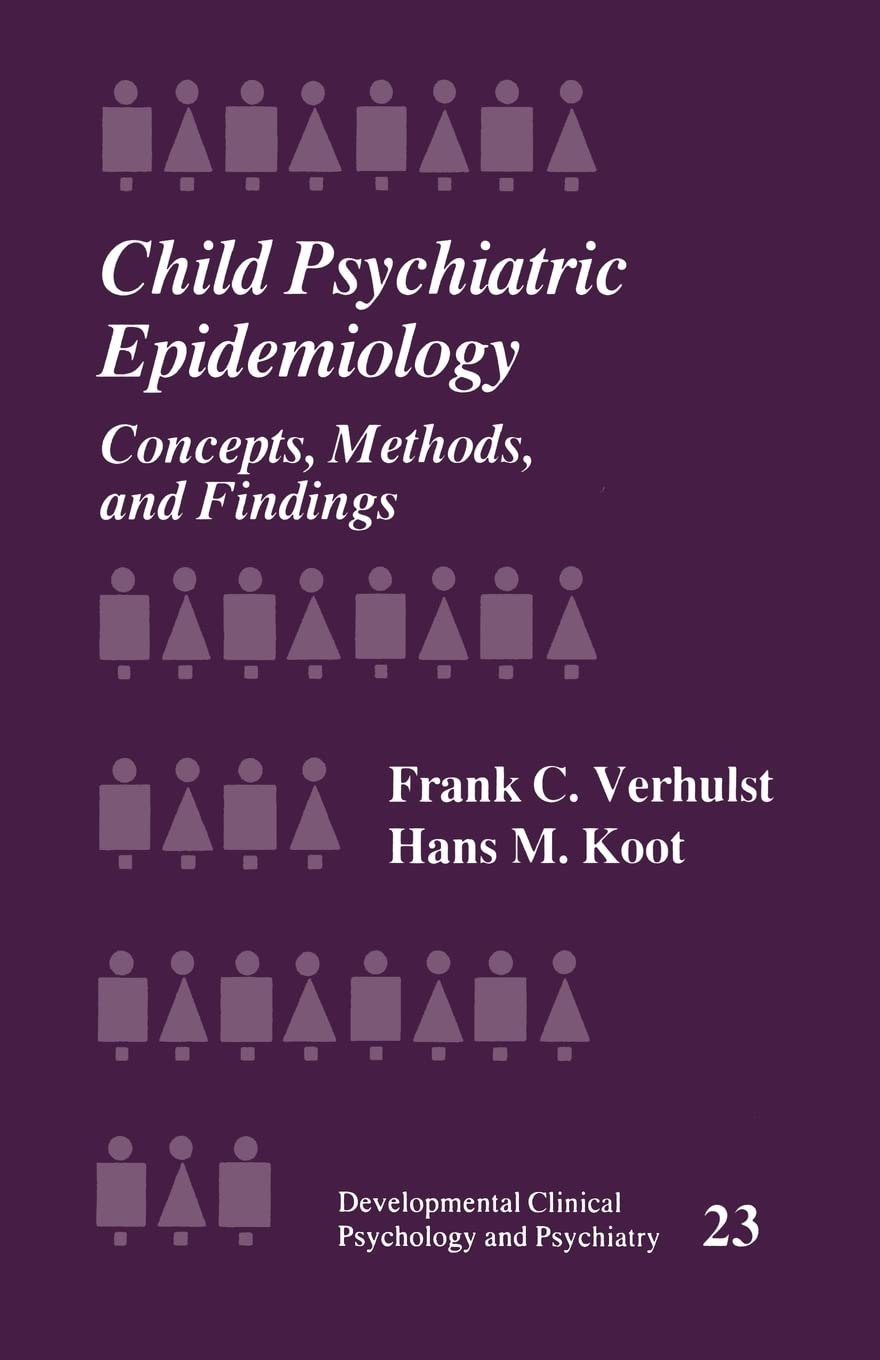 Child Psychiatric Epidemiology: Concepts, Methods and Findings ...
