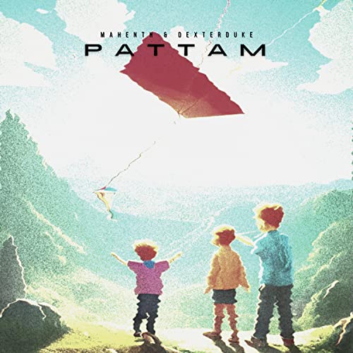 Écouter Pattam par Mahenth & DeXterDuke sur Amazon Music Unlimited