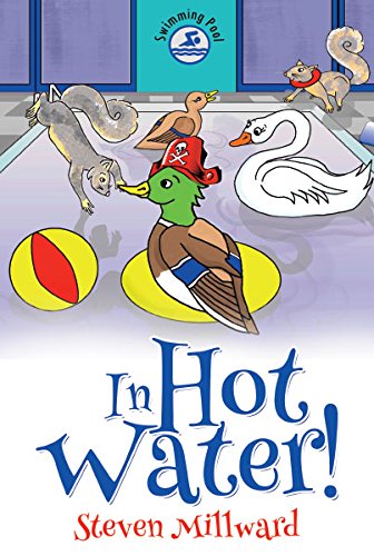 In Hot Water: Millward, Steven: 9781848973473: Amazon.com: Books