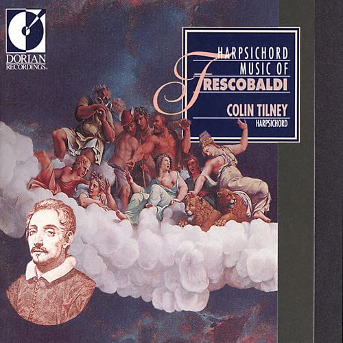Colin Tilney - Harpsichord Music of Frescobalidi - Amazon.com Music