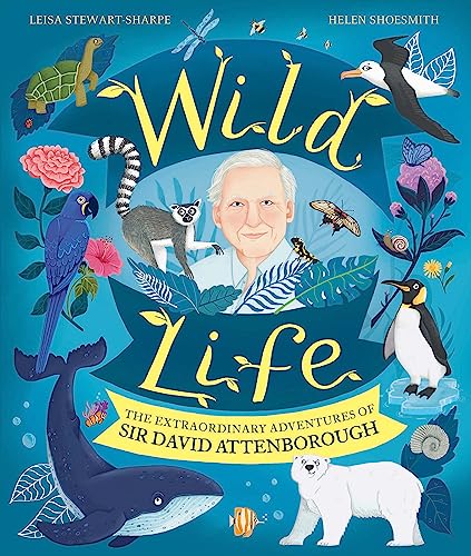 6 fascinating children's books about David Attenborough - Wonder at the ...