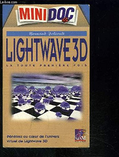 Amazon.com: LIGHTWAVE 3D. La toute première fois: 9782744002007 ...