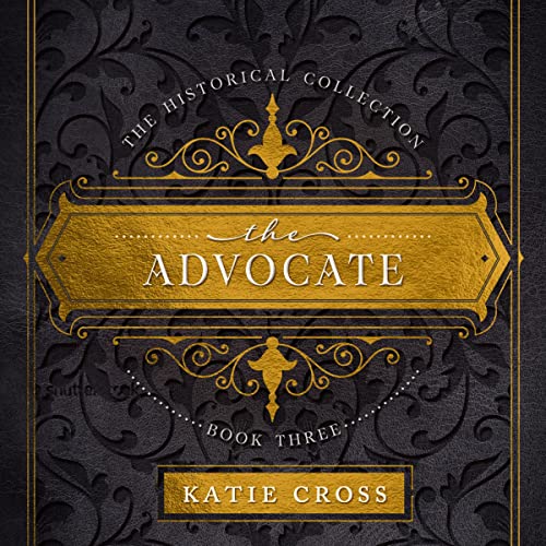Amazon.com: The Advocate: The Historical Collection, Book 3 (Audible ...
