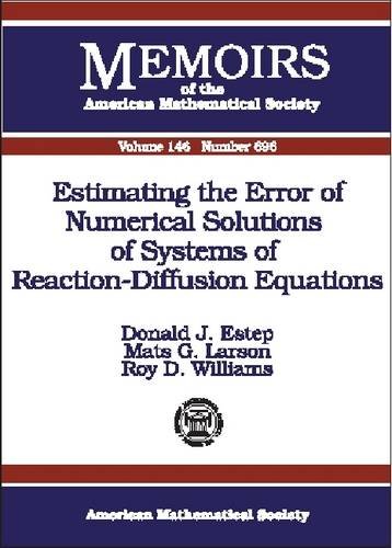 Estimating The Error Of Numerical Solutions Of Systems Of Reaction Diffusion