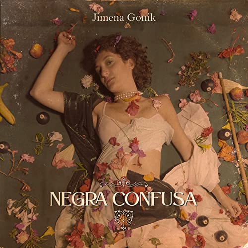 Écouter Negra Confusa de Jimena Gonik sur Amazon Music