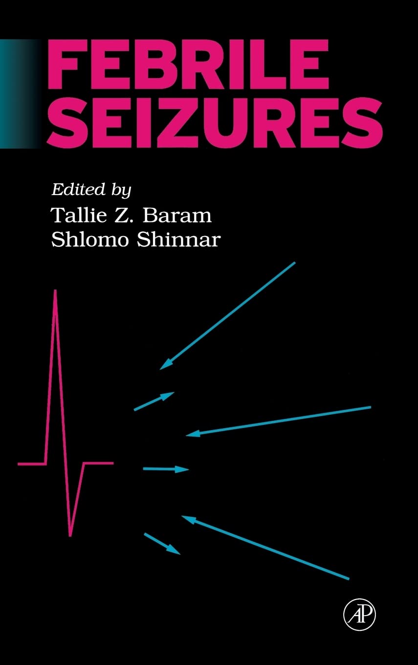 Febrile Seizures: 9780120781416: Medicine & Health Science Books ...