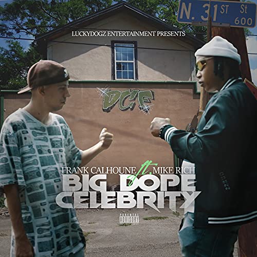 Big Dope Celebrity de Frank Calhoune feat. Mike Rich en Amazon Music ...