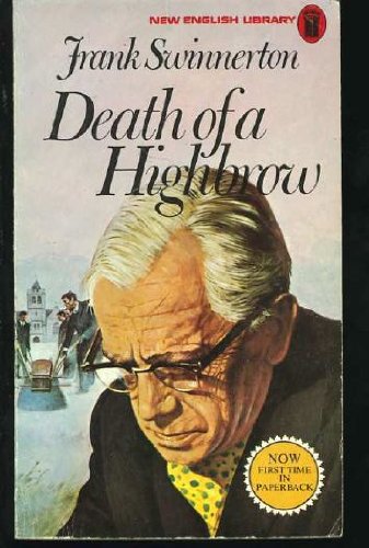 Death of a Highbrow: Frank Swinnerton: 9780450019869: Amazon.com: Books