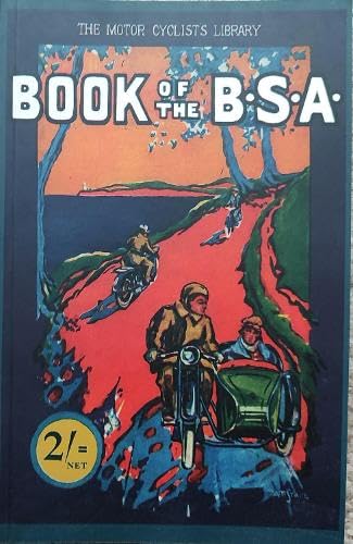 The Book of the BSA 1926 (The Motorcyclists Library): Amazon.co.uk ...