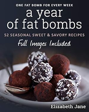 The Everything Big Book of Fat Bombs: 200 Irresistible Low-carb, High ...