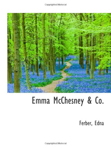 Emma McChesney & Co.: Edna: 9781110785612: Amazon.com: Books