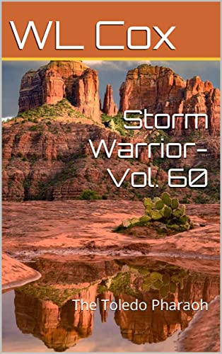 Storm Warrior-Vol. 60: The Toledo Pharaoh eBook : Cox, WL: Amazon.co.uk ...