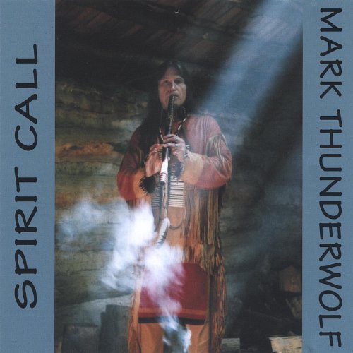 Amazon.com: Spirit Call : Mark Thunderwolf: Digital Music