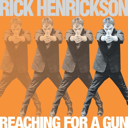Amazon.com: Reaching For A Gun : Rick Henrickson: Digital Music
