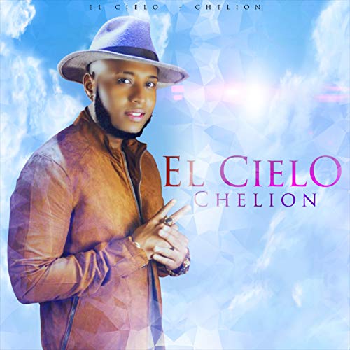 Play El Cielo by Chelion on Amazon Music