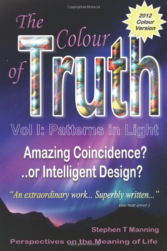 THE COLOUR OF TRUTH: Patterns in Light v. 1: Amazing Coincidence or ...