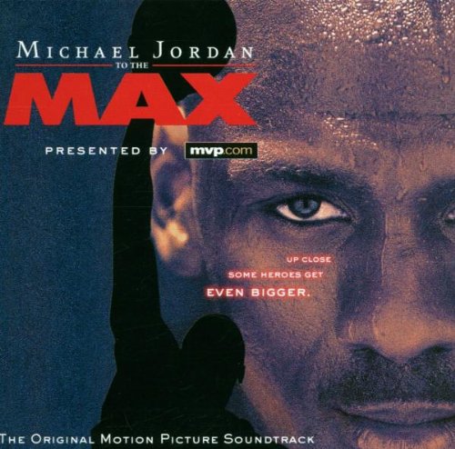 Original Soundtrack - Michael Jordan-to the Max - Amazon.com Music