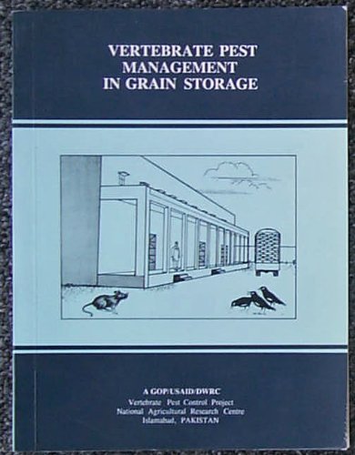 VERTEBRATE PEST MANAGEMENT IN GRAIN STORAGE.: E. Ahmad: Amazon.com: Books