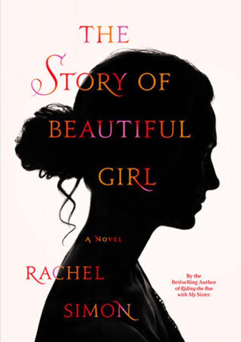 The Story of Beautiful Girl: Simon, Rachel: 9780446574464: Amazon.com ...