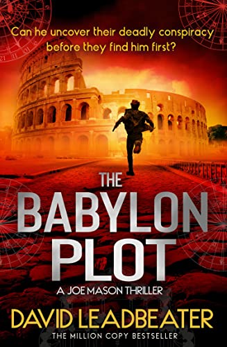 The Babylon Plot: The gripping new action thriller novel from the ...