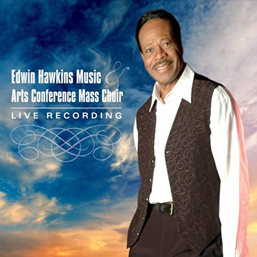 Edwin Hawkins Music & Arts Conference Mass Choir (Live) by Edwin ...