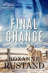 FINAL REFUGE: a Christian romantic suspense (Montana Secrets Book 1 ...
