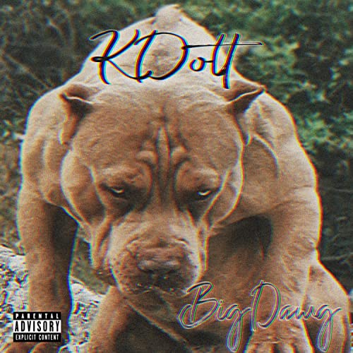 Amazon Music Unlimited - Mg Kdott 『Big Dawg』