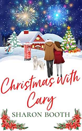 Christmas with Cary (Home for Christmas Book 3) eBook : Booth, Sharon ...