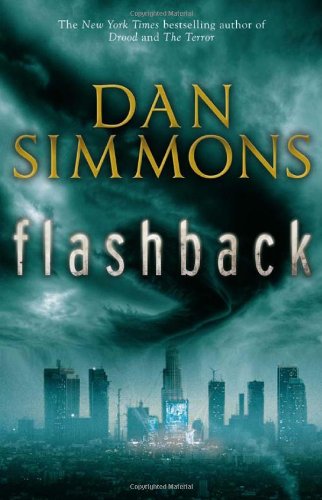Flashback: Simmons, Dan.: 9780857381248: Amazon.com: Books