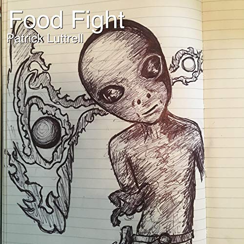 Food Fight by Patrick Luttrell on Amazon Music - Amazon.com