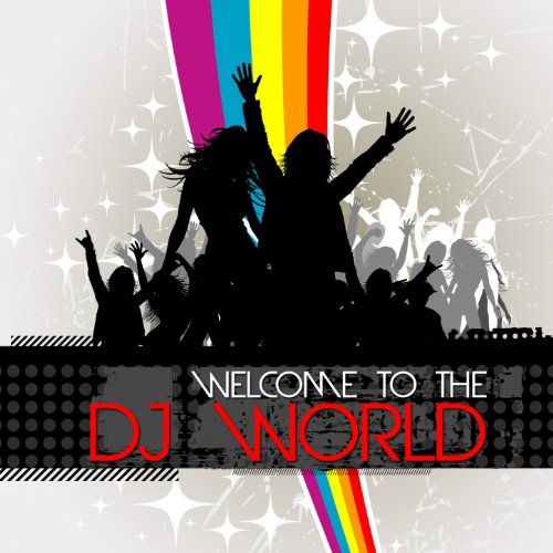 Écouter Welcome to the DJ World par VARIOUS ARTISTS sur Amazon Music ...