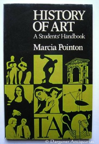 History of art: A students' handbook: Pointon, Marcia.: 9780047010118 ...