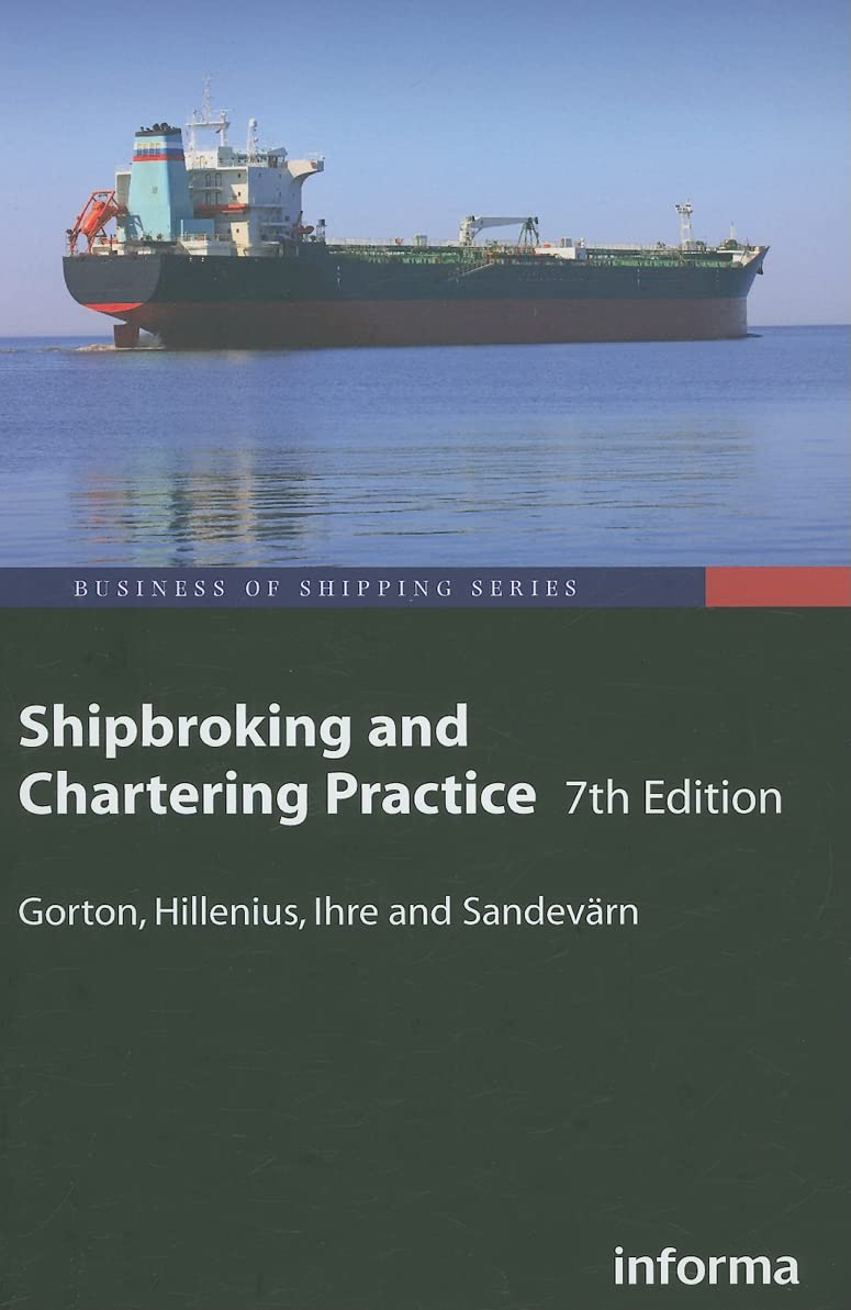 Shipbroking and Chartering Practice... by Hillenius, Patrick